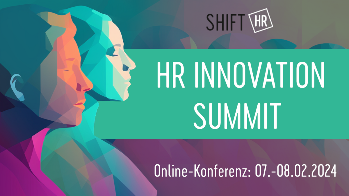 SHIFT/HR: NextGen HR & die notwendigen Aktionsfelder für HR in 2024