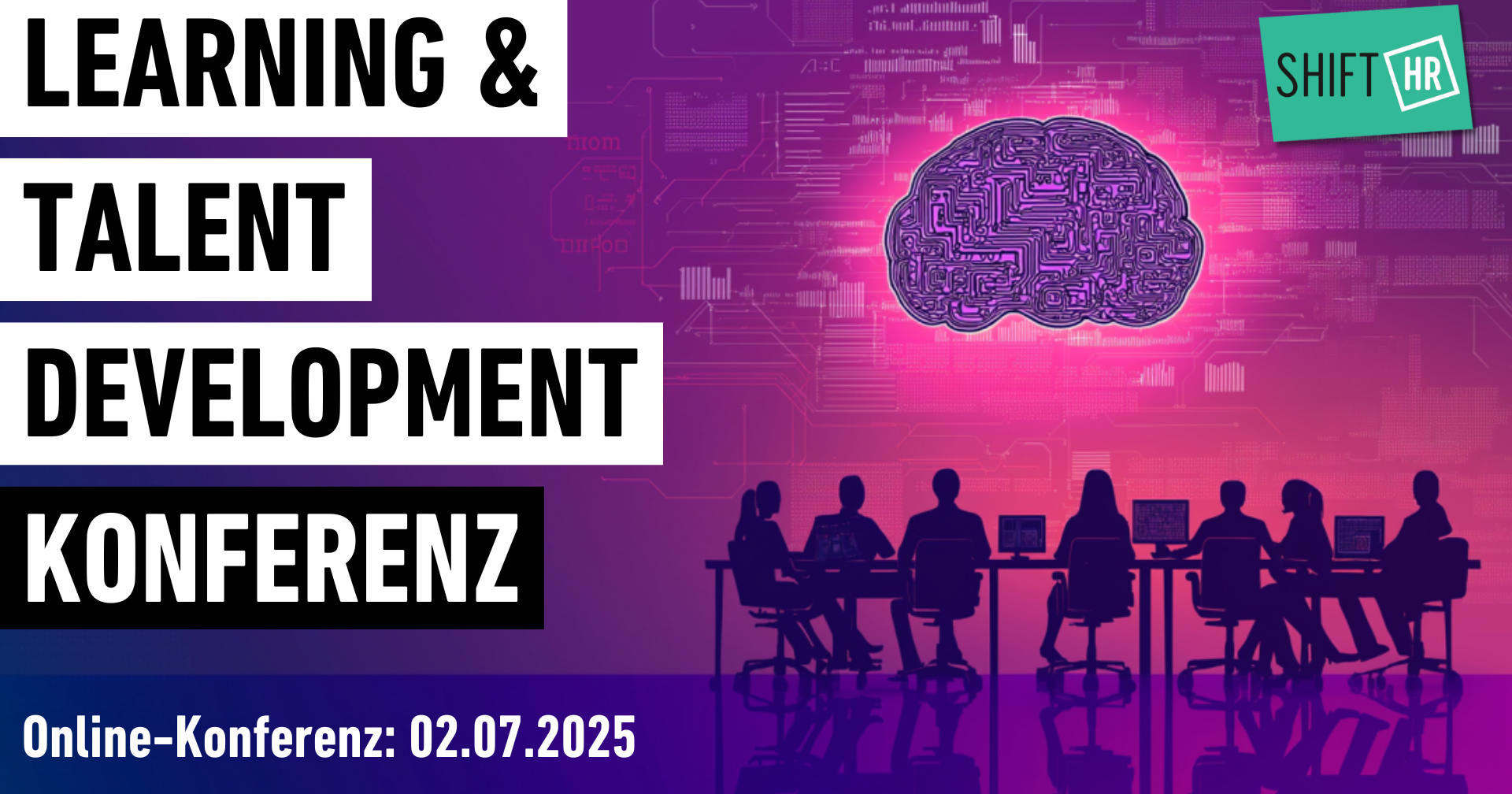 SHIFT/HR: Learning & Talent Development Konferenz 2025