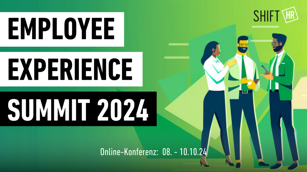 SHIFT/HR: Mehr Wirksamkeit im Employee Experience Management erreichen